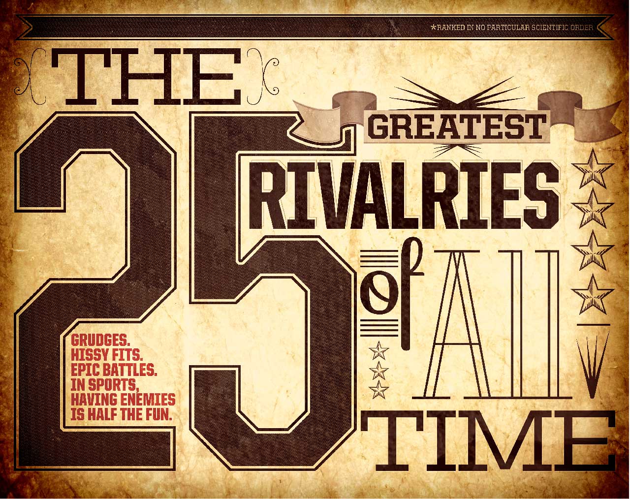 The 25 Greatest Rivalries of All Time